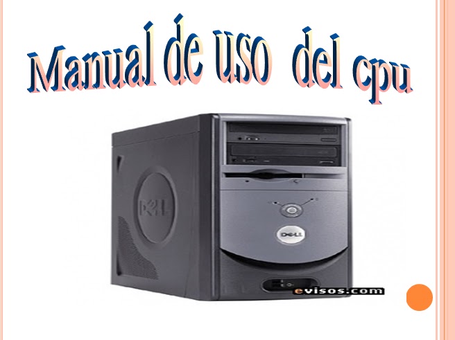 GESTION COMERCIAL: MANUAL DE USO DE LA CPU