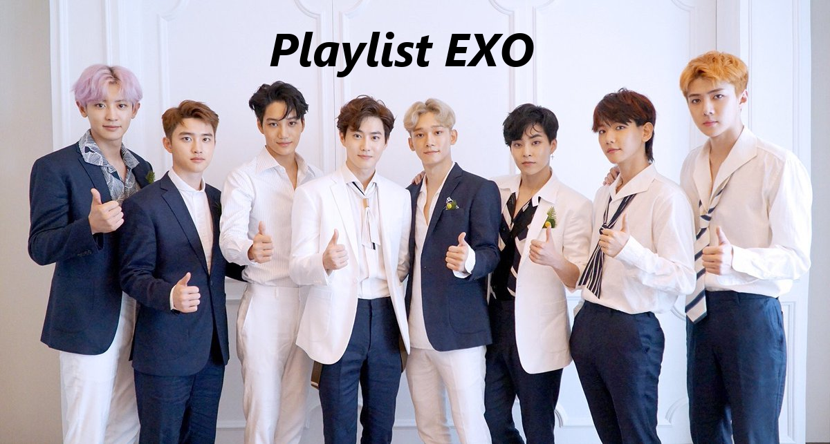 Playlist EXO - chichi life