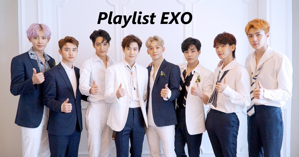 Playlist EXO - chichi life