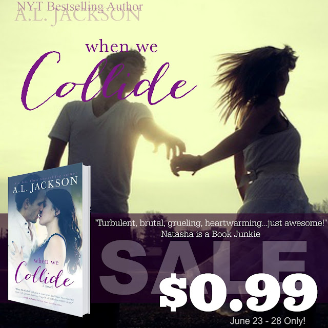 Promo: When We Collide – A. L. Jackson – Cocktails and Books
