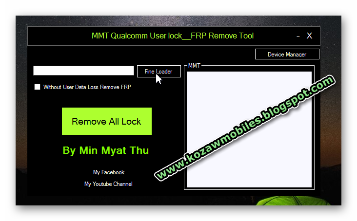 MMT Qualcomm UserLock_FRP Remove Tool - KoZaw Mobile & IT နည်းပညာ