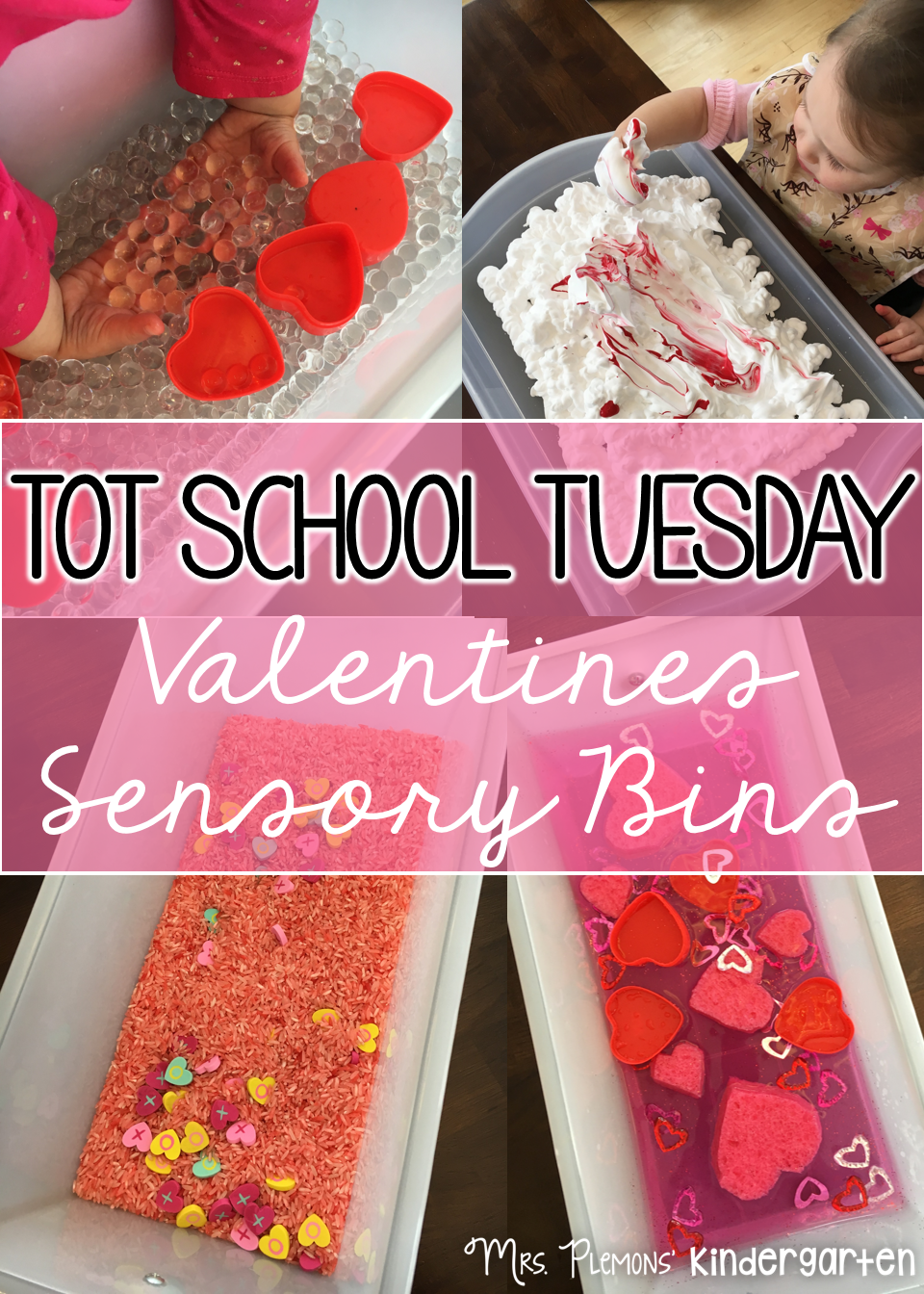 Tot School Tuesday: VALENTINES - Mrs. Plemons' Kindergarten