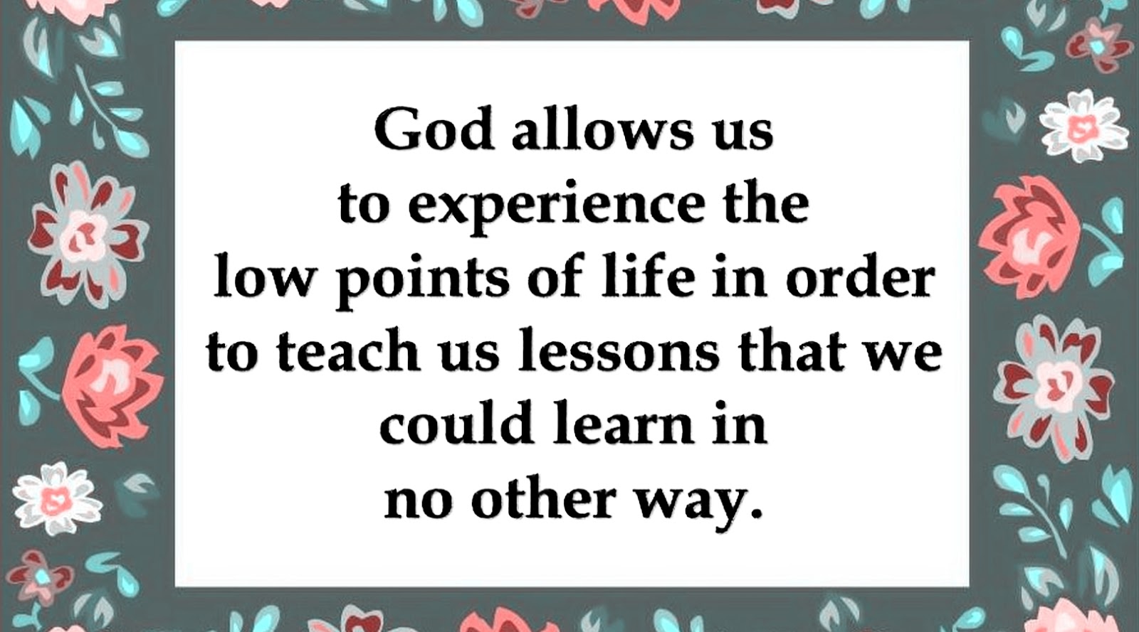 Thank You Lord for all the Lessons you had me go through! Amen