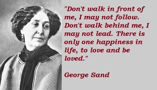 Every Day Is Special: July 1 – Happy Birthday, George Sand