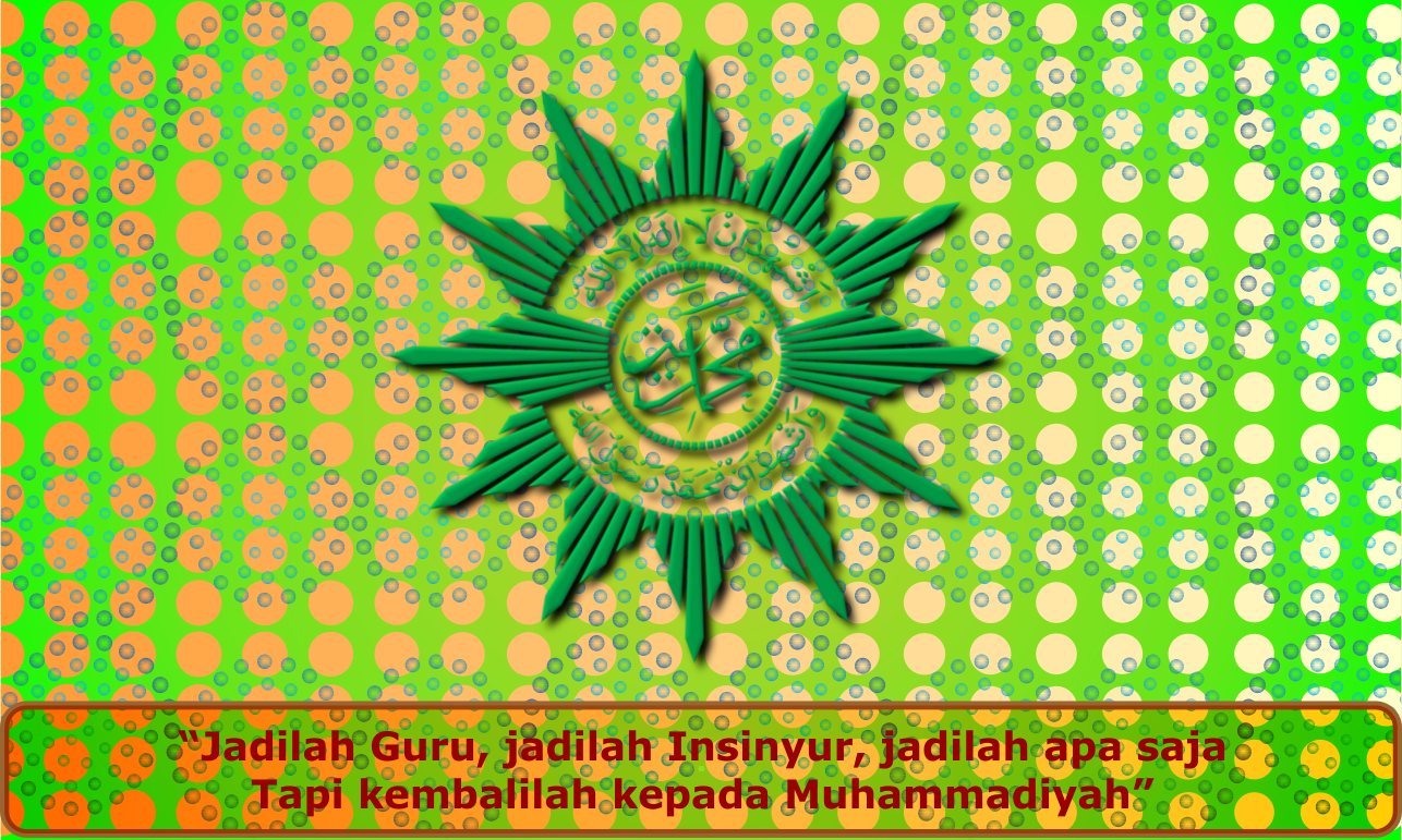 Wallpaper Muhammadiyah - Wallpaper Muhammadiyah