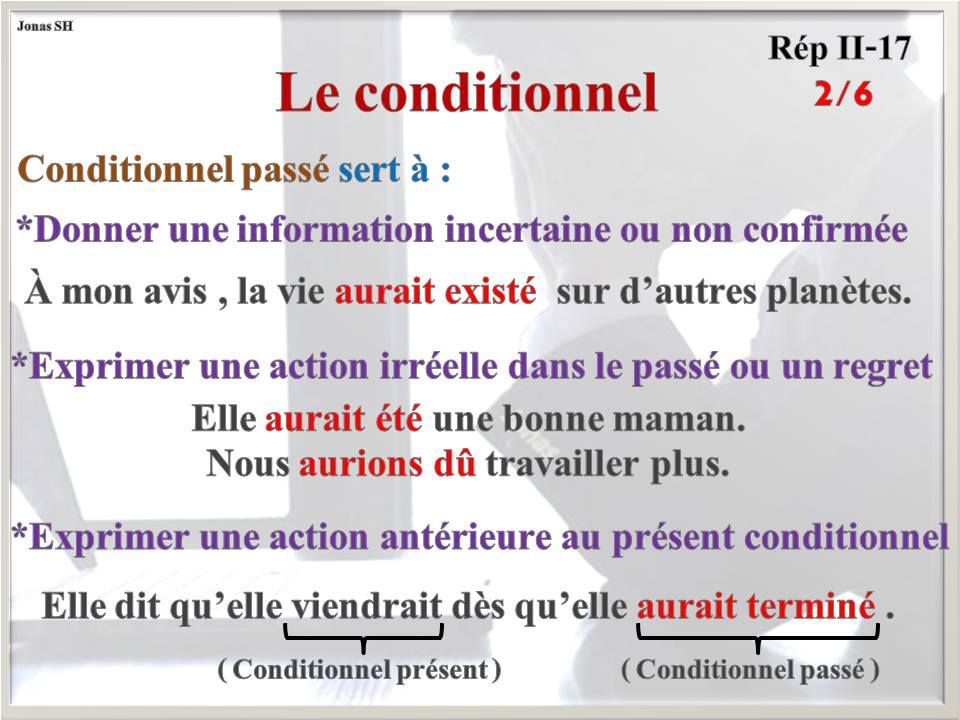 comment apprendre le Conditionnel ? - تعلم اللغة الفرنسية والإنجليزية ...