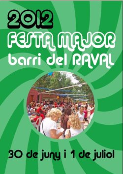 LA CANALLA TÉ PLANS: FESTA MAJOR BARRI DEL RAVAL - 30 JUNY i 1 JULIOL