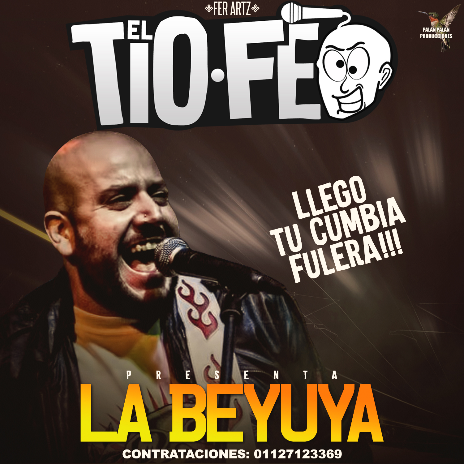 Yo Llevo La Cumbia En La Sangre: EL TIO FEO - LA BEYUYA