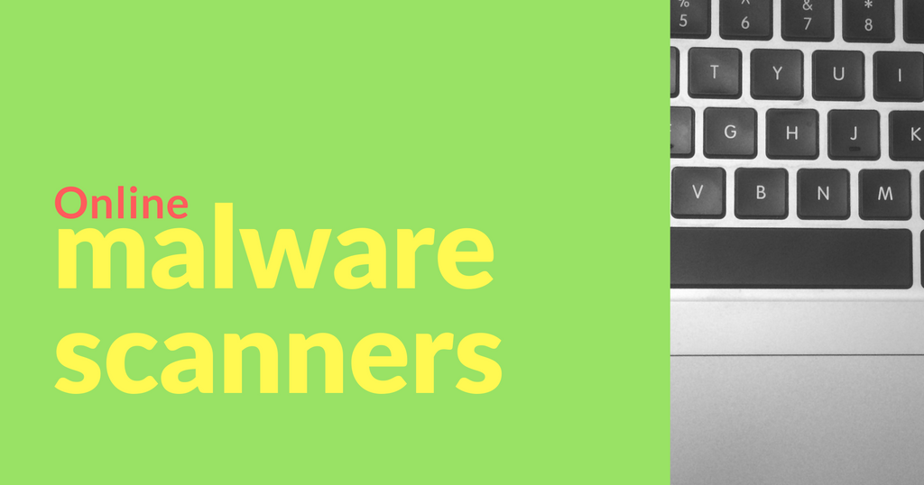 25+ Best Online Malware Scanners | FromDev