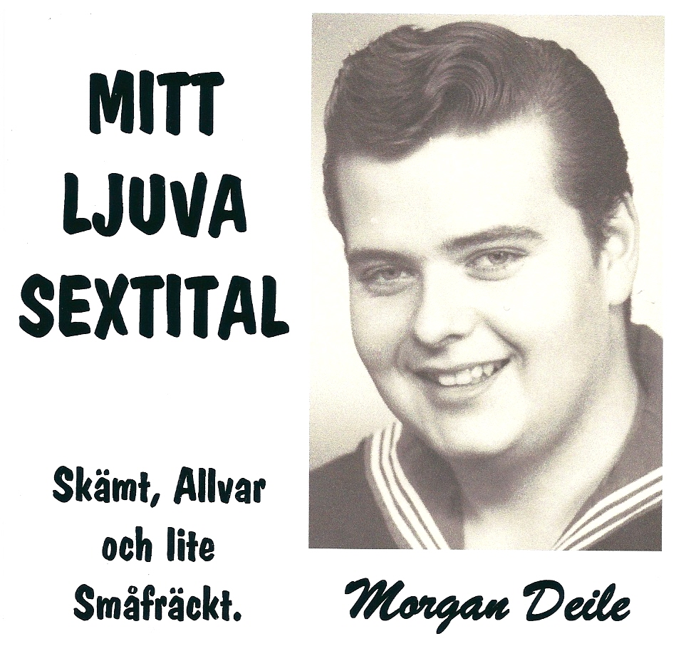 Morgan Deile: MITT LJUVA SEXTITAL
