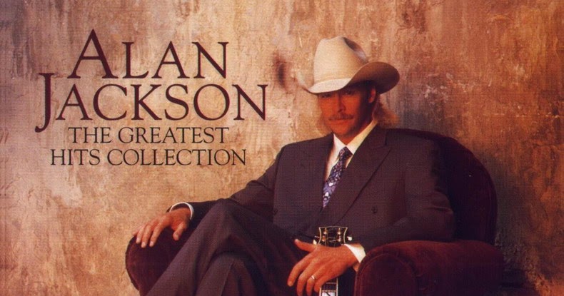 ENTRE MUSICA: ALAN JACKSON - The Greatest Hits Collection