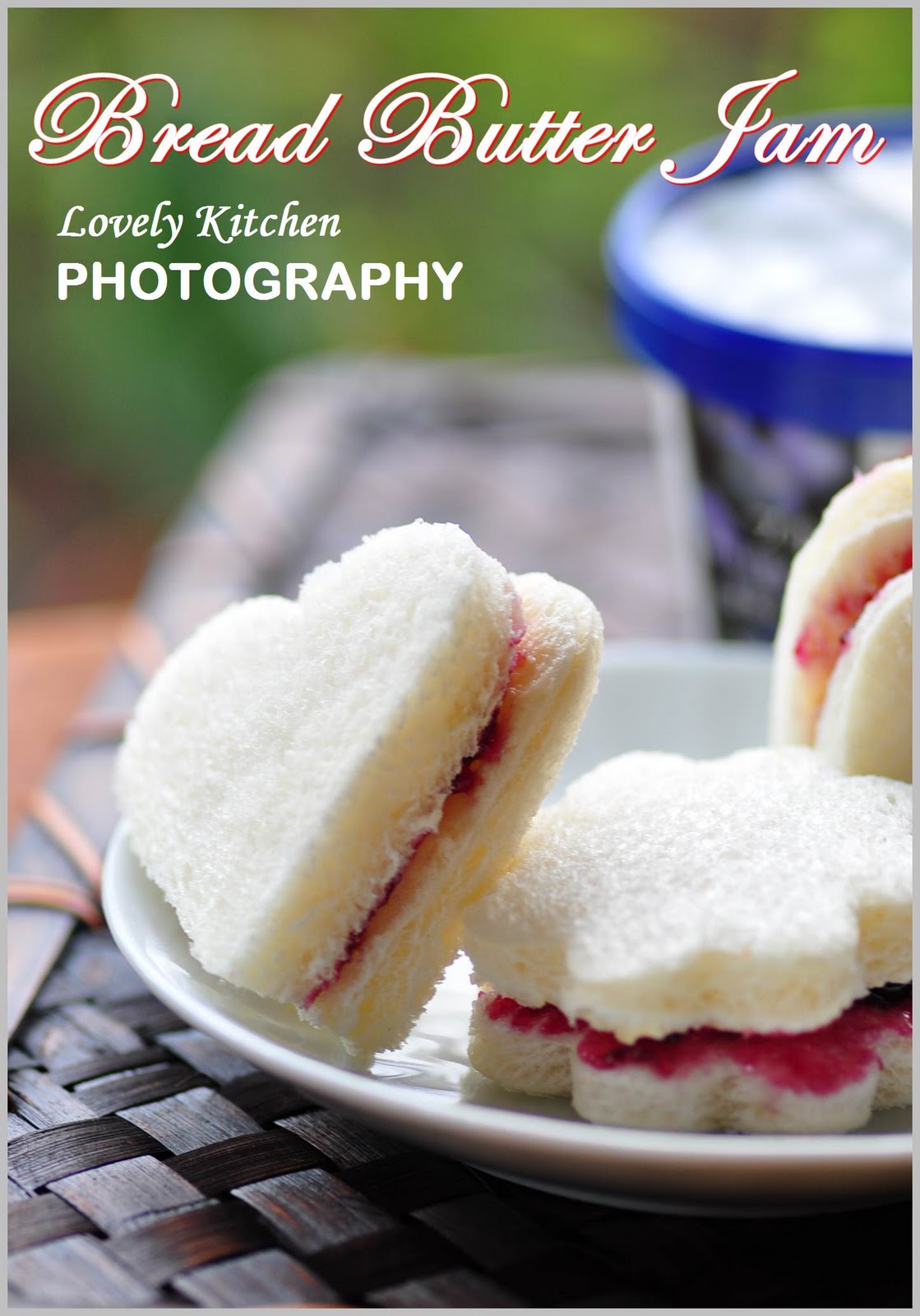 E-NA LOVELY KITCHEN ^_^: :-> Bread Butter Jam