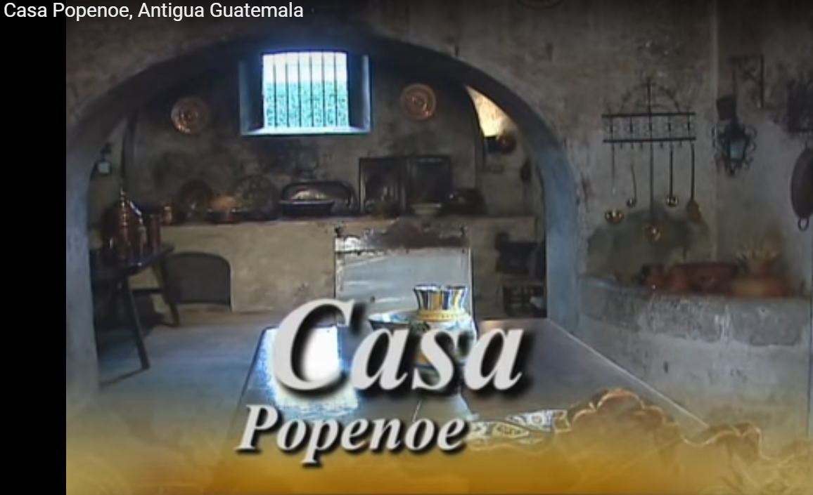 CASA POPENOE, EN GUATEMALA, RESTAURADA POR UN MIREÑO