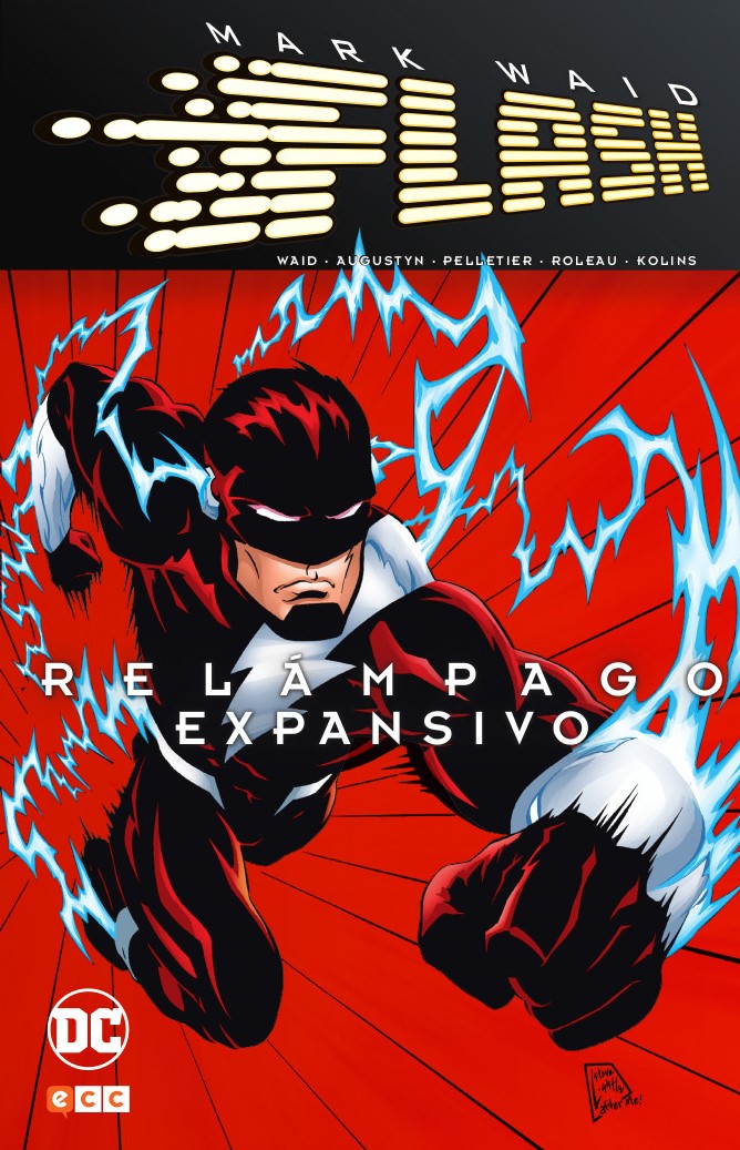 Cómic: Reseña de "Flash: Relámpago Expansivo" de Mark Waid - ECC Ediciones