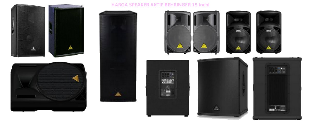 Harga per Set Loudspeaker Aktif 15 inch Behringer Terbagus Januari 2021 ...