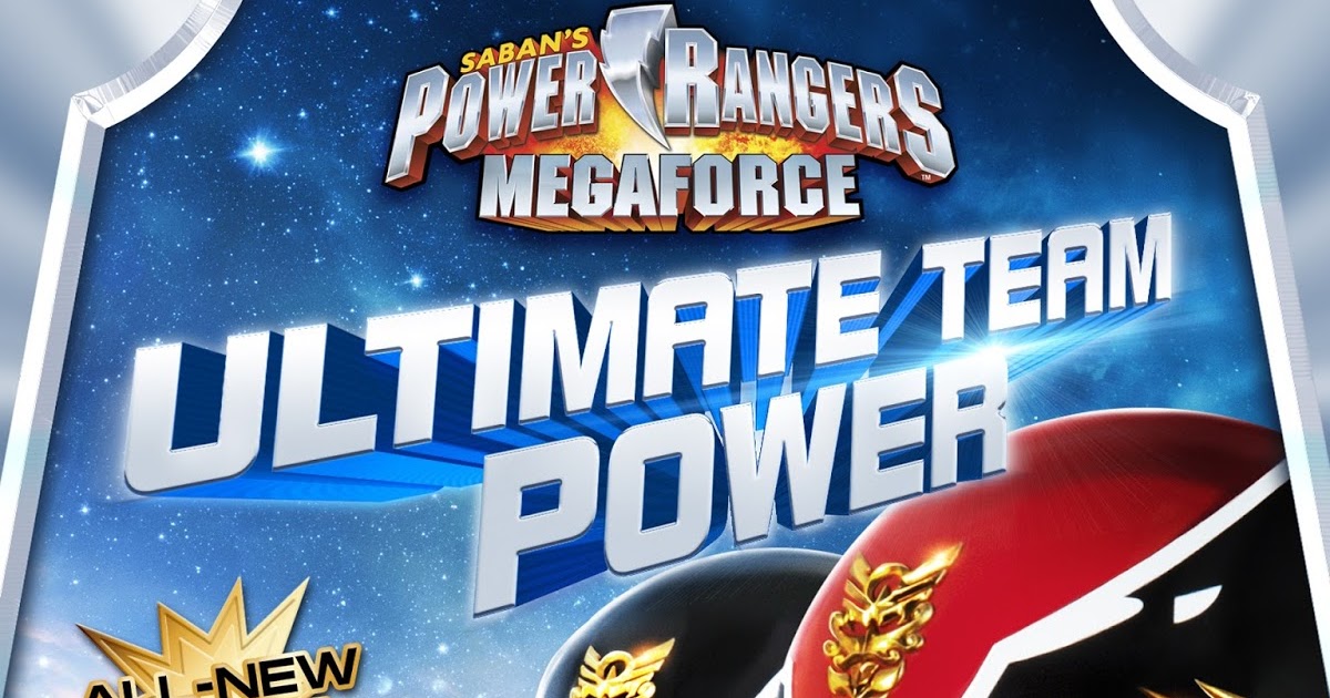 [DVD Review] - Power Rangers Megaforce: Ultimate Team Power - Ramblings ...