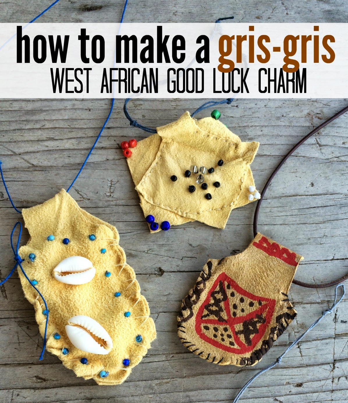 Marie's Pastiche: How to Make a Gris Gris {West African Good Luck Charms}