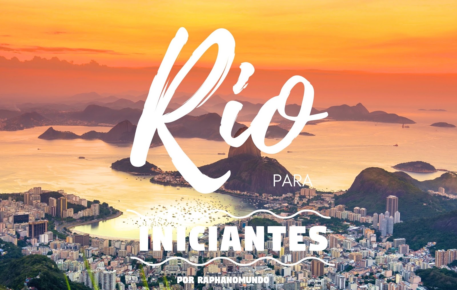Guia | Rio de Janeiro para Iniciantes