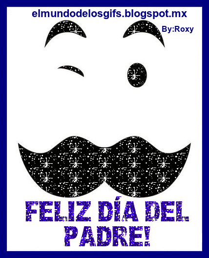 El Mundo de los Gifs: Feliz Día del Padre