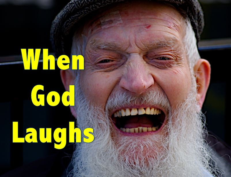 Rocky Road Devotions: When God Laughs