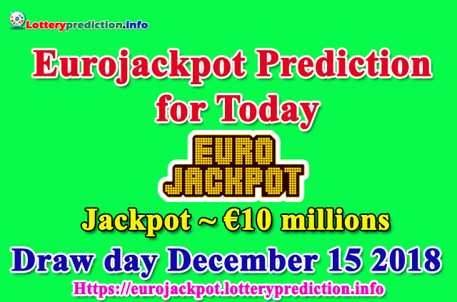 Analysis and prediction of EuroJackpot lottery results on Friday, 15/12 ...