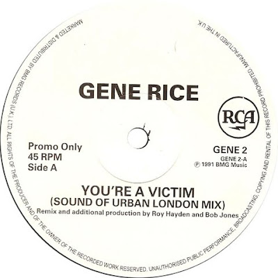 The Soul Vendor: Gene Rice - You're A Victim 1991