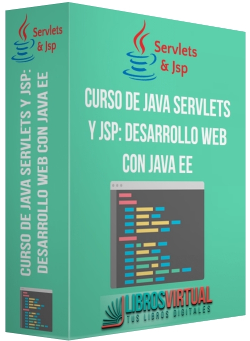 Curso de Java Servlets y JSP: Desarrollo web con Java EE | FreeLibros