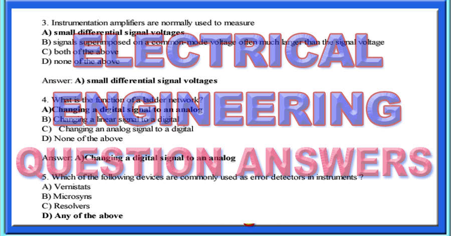 ELECTRICAL ENGINEERING QUESTION ANSWERS
