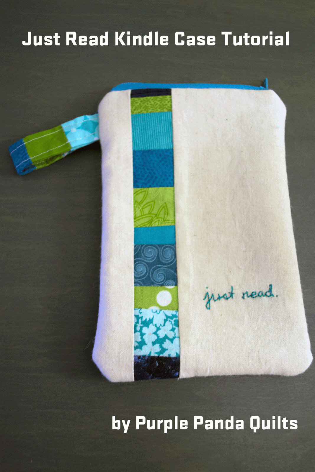 Purple Panda Quilts: Just Read! Kindle Case Tutorial