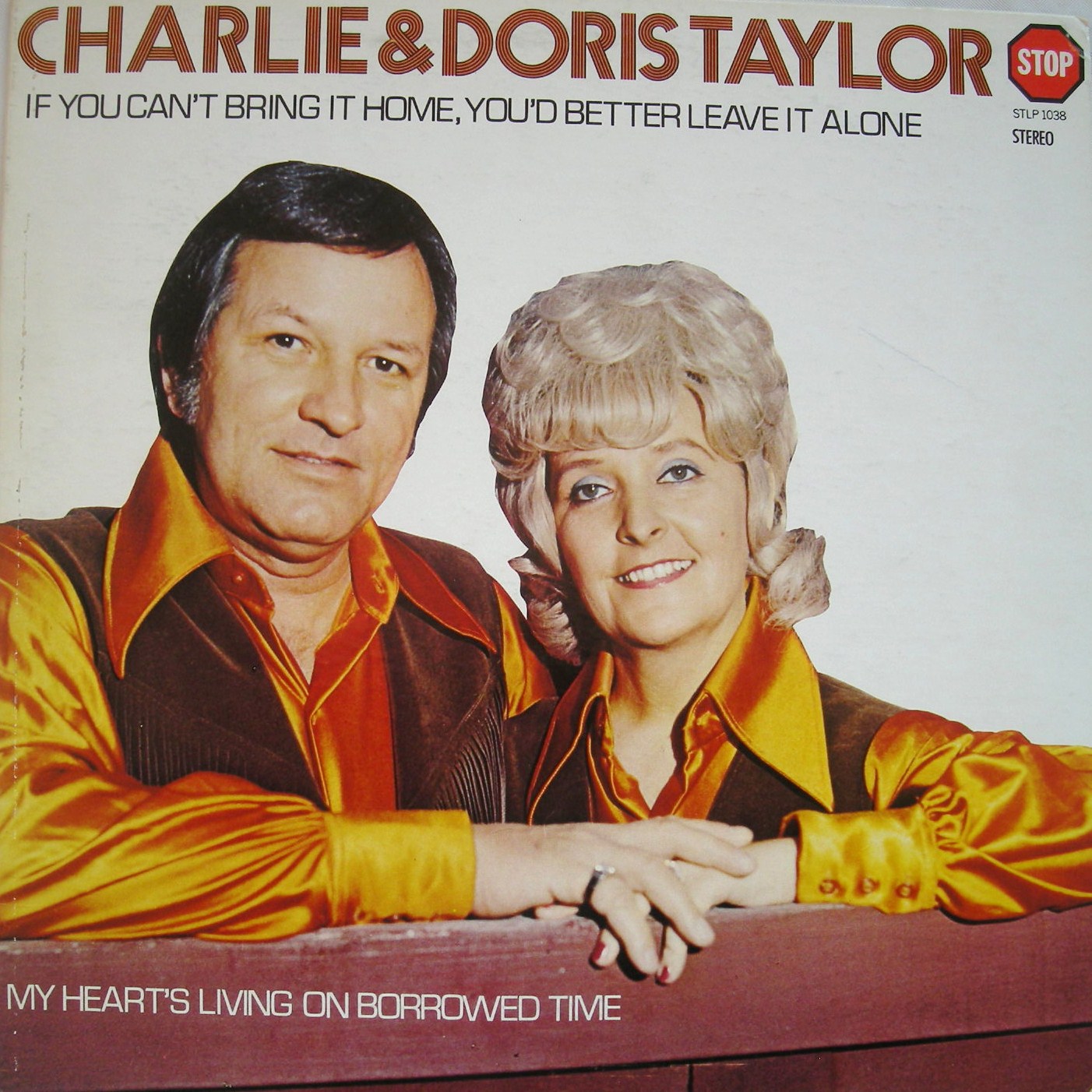 el Rancho: If You Can't Bring It Home, You'd Better Leave It Alone - Charlie & Doris Taylor ...