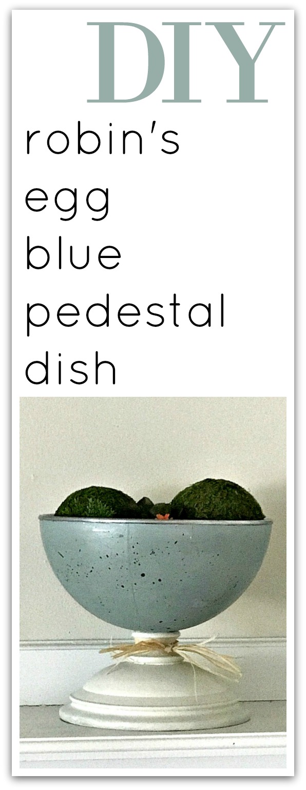 DIY Robin's Egg Blue Spring Pedestal Dish