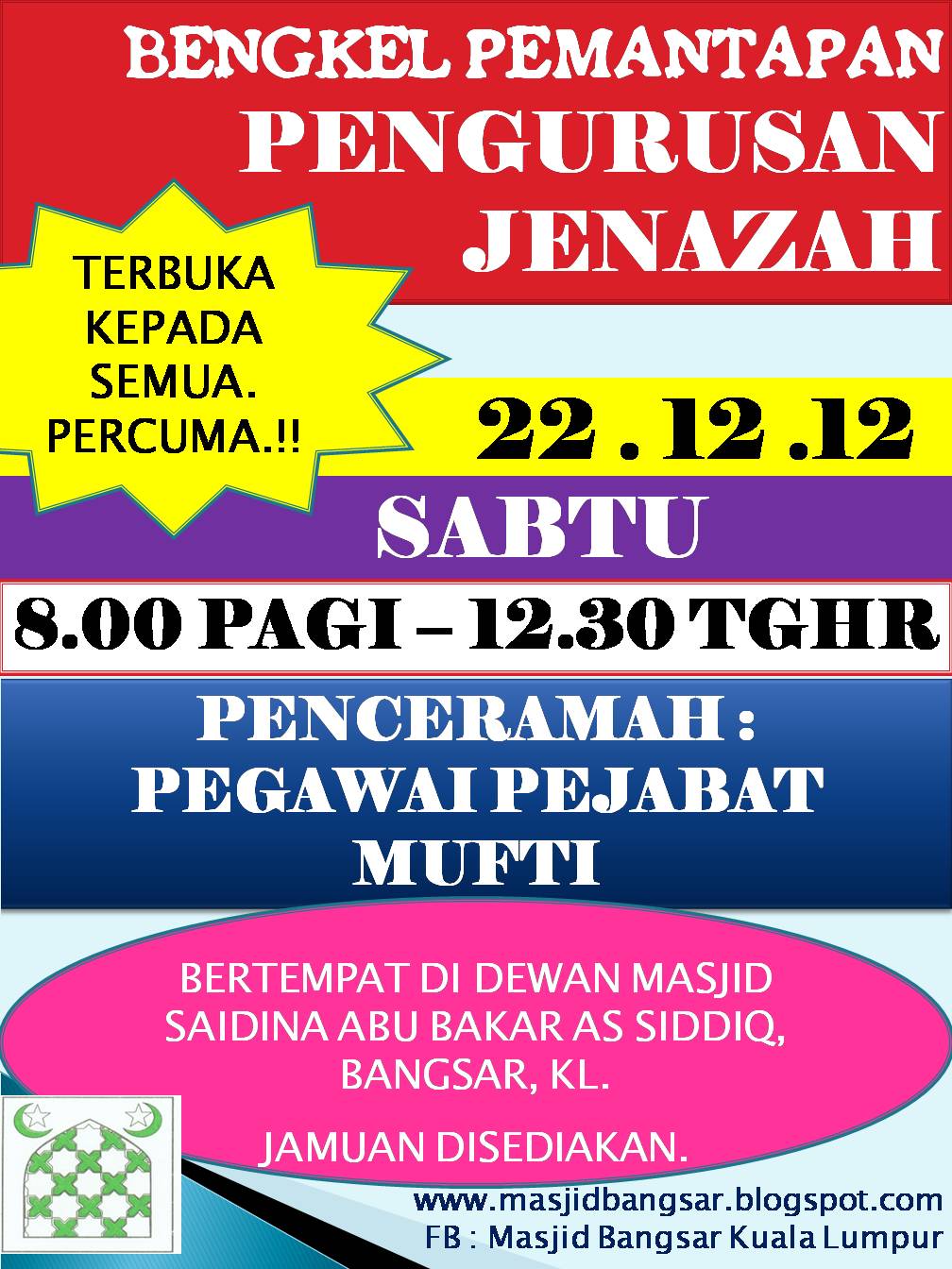 Masjid Saidina Abu Bakar As Siddiq, Bangsar.: BENGKEL PEMANTAPAN ...