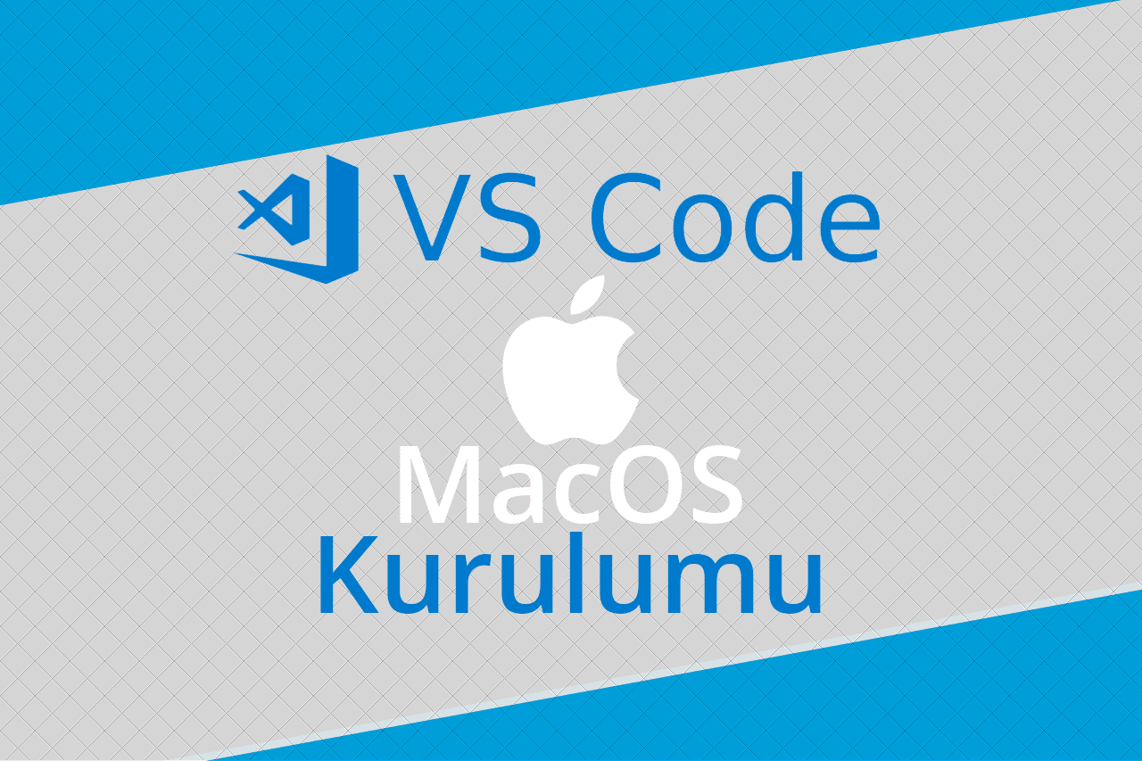 VsCode Kurulumu - MacOS - Mustafa Sabri OĞUZ