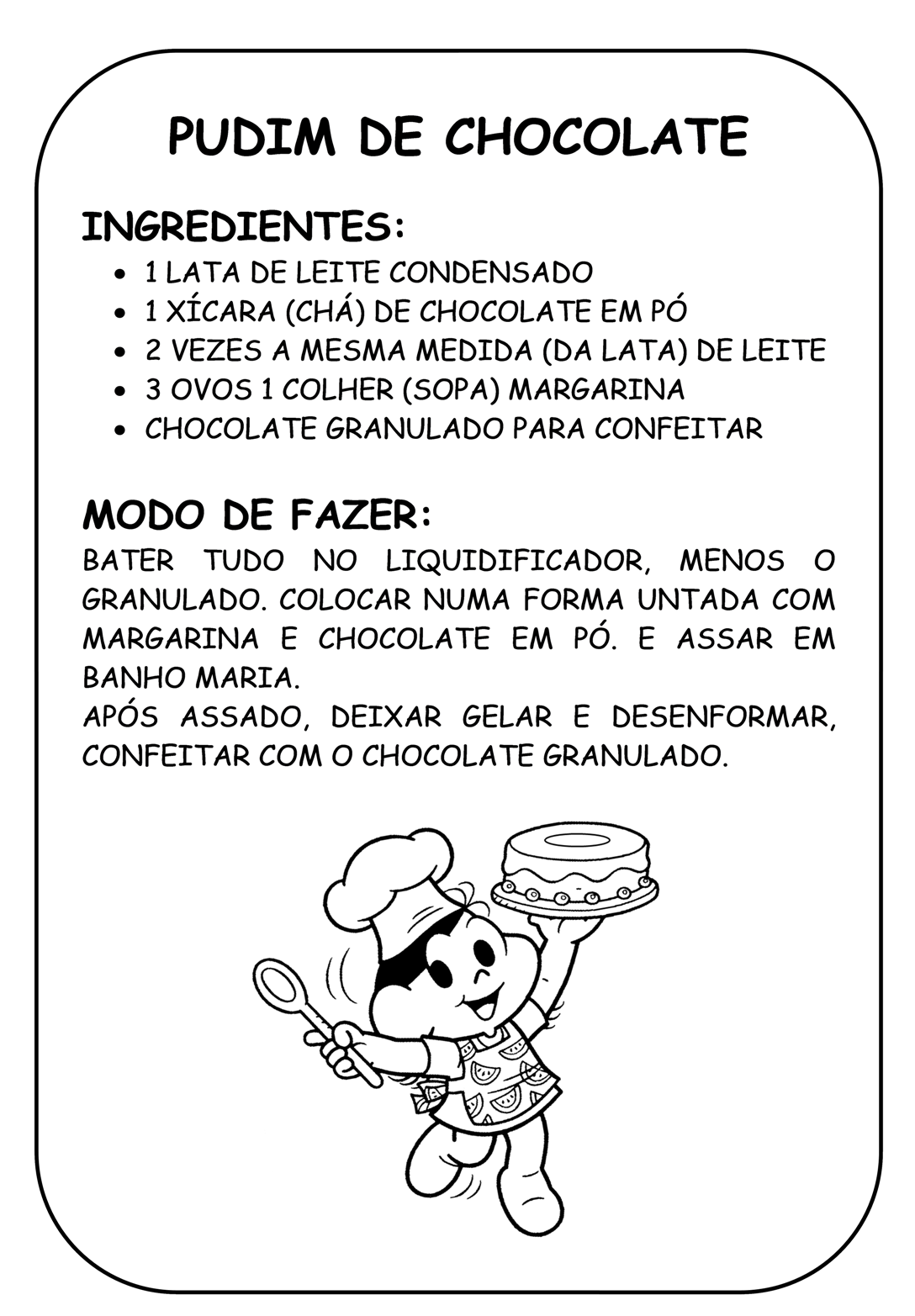 AMOR POR EDUCAÇÃO INFANTIL: RECEITINHAS MARAVILHOSAS...
