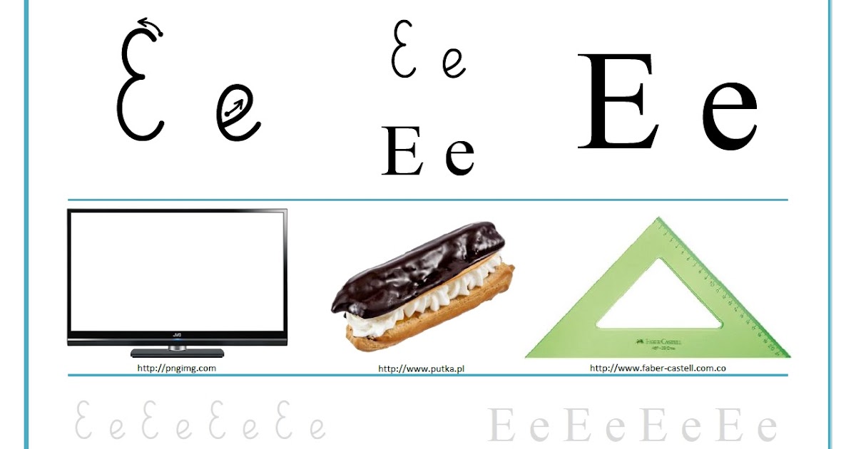 BLOG EDUKACYJNY DLA DZIECI: LITERKA E