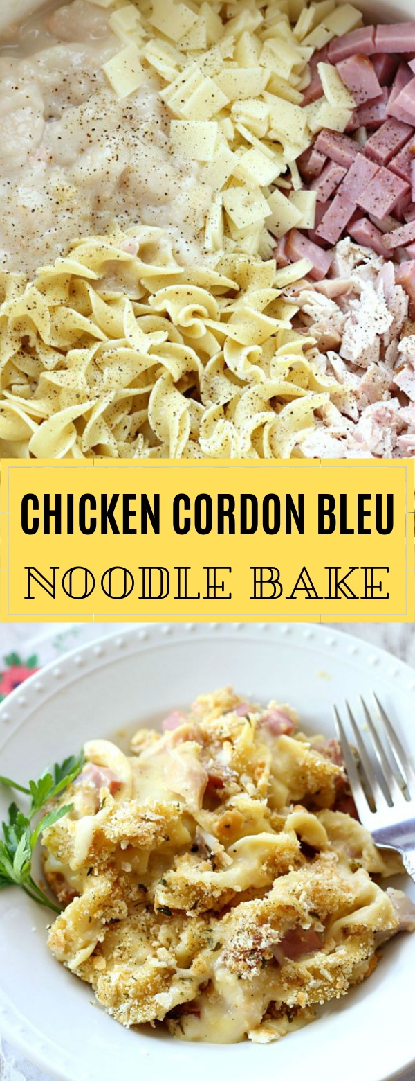 CHICKEN CORDON BLEU NOODLE BAKE | Kite's Recipes