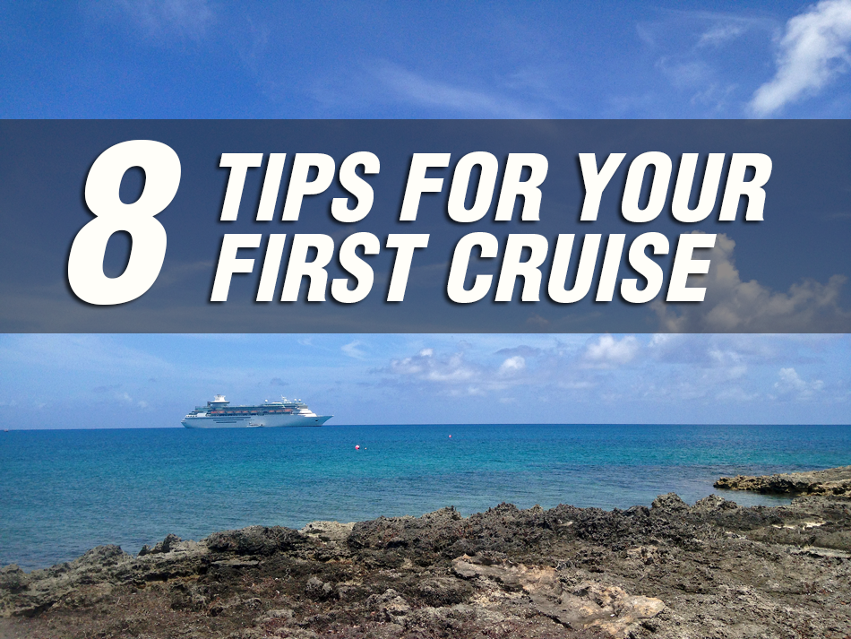 Eight Tips for Your First Cruise - Kelsey Social