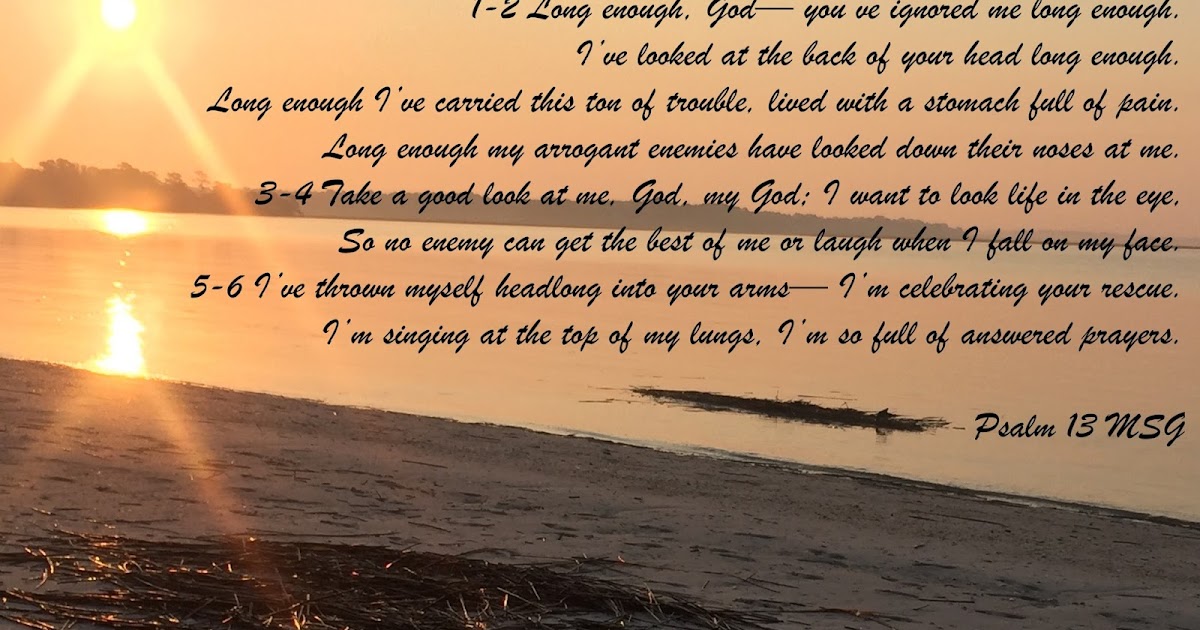 My Strength: Psalm 13 - "He Is With Us"