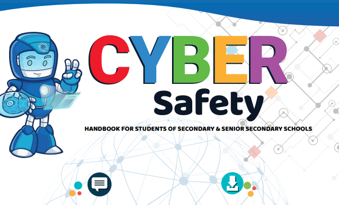 CBSE - CYBER SAFETY HANDBOOK FOR STUDENTS OF SECONDARY & SENIOR ...