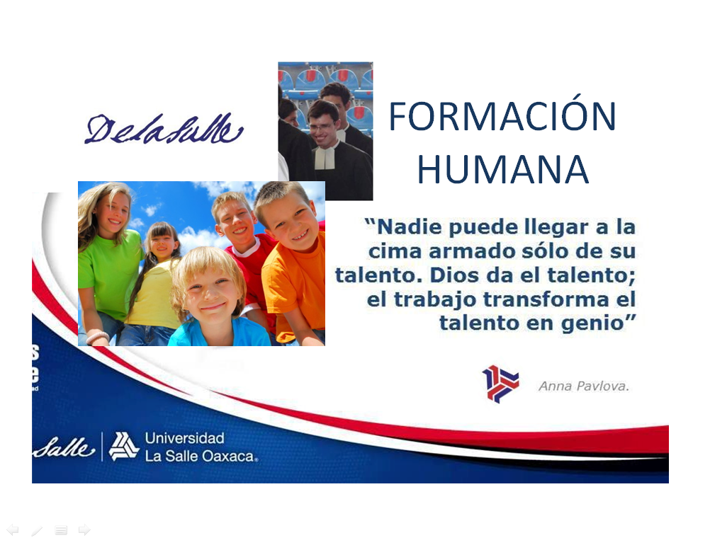 PEDAGOGÍA DE LA SALLE: FORMACIÓN HUMANA
