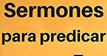 Tomo 5 de sermones y bosquejos para predicar ~ PREDICAS CRISTIANAS