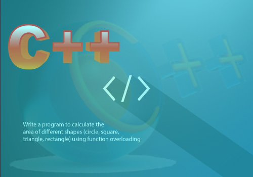 Write A Program To Calculate The Area Of Different Shapes Circle Square Triangle Rectangle