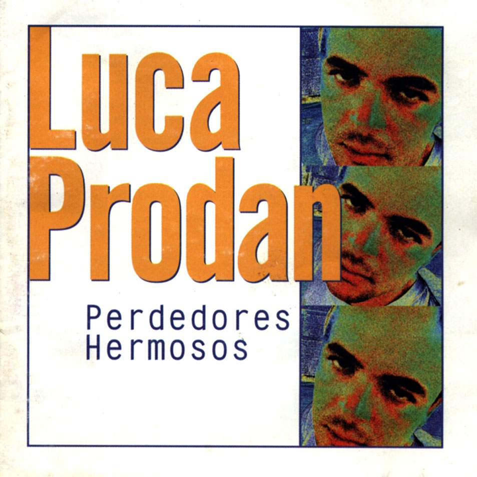 De Todo Un Poco Luca Prodan Discografia Solista de-todo-un-poco-luca-prodan-discografia-solista