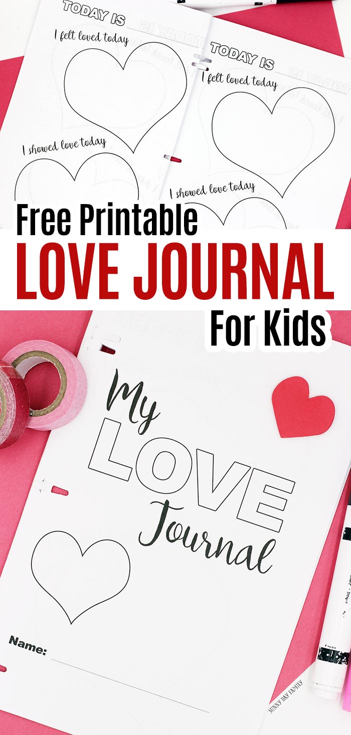 Free Printable Love Journal for Kids | Sunny Day Family