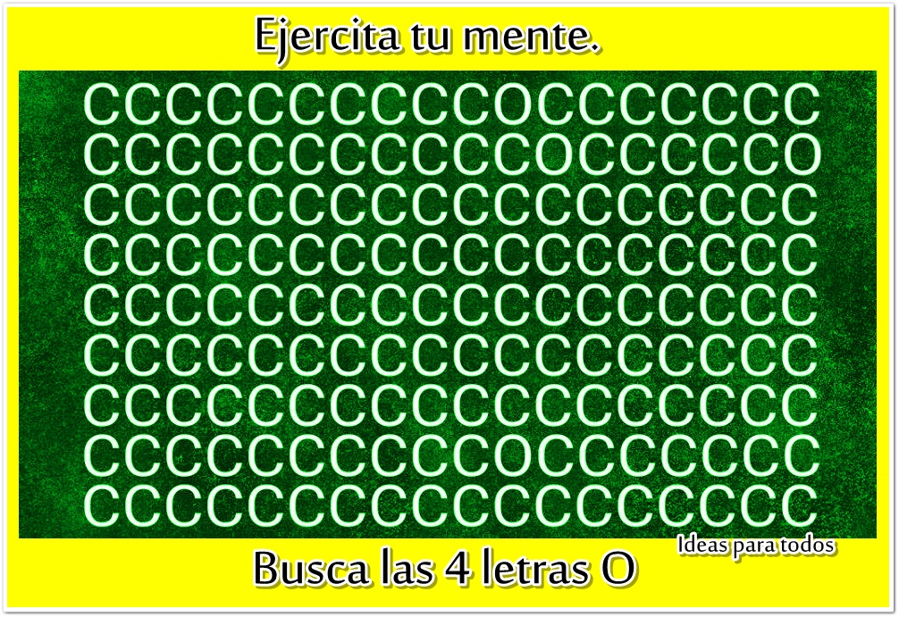 Buenas ideas para todos: Encuentra las 4 Letras O