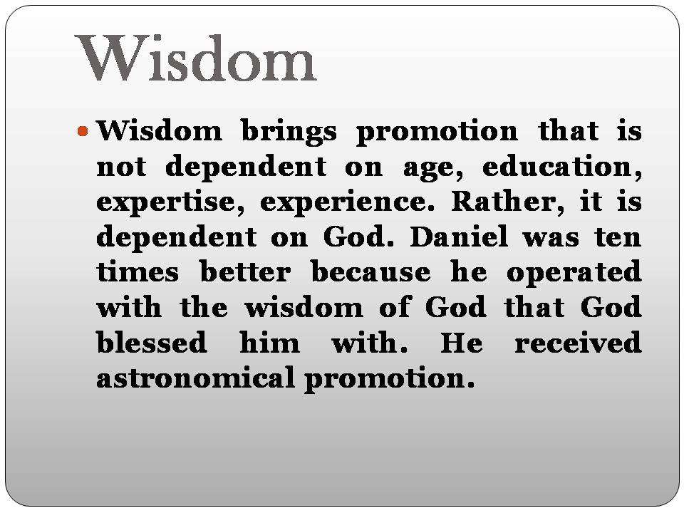 Dare to Succeed: Wisdom Promotes
