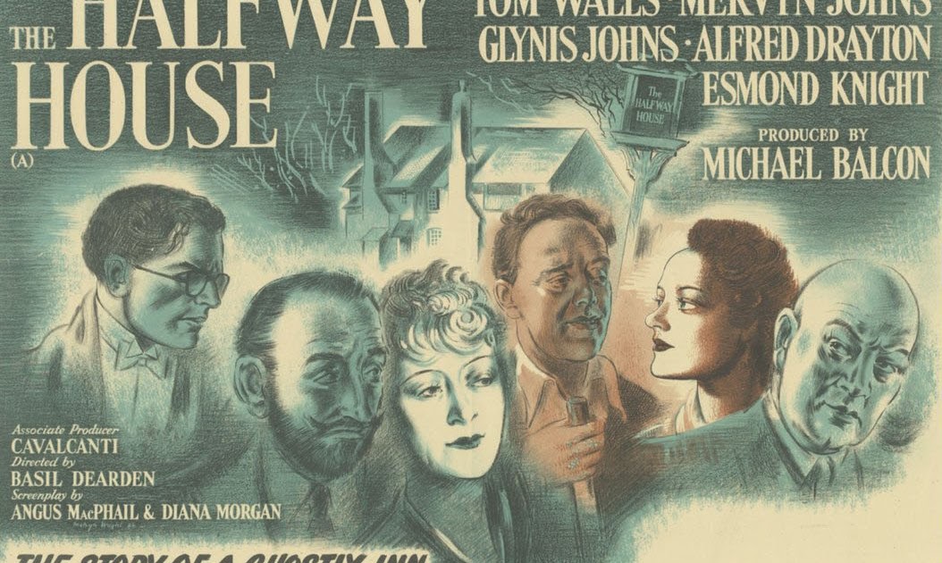 The History of Horror Cinema: THE HALFWAY HOUSE (1944)