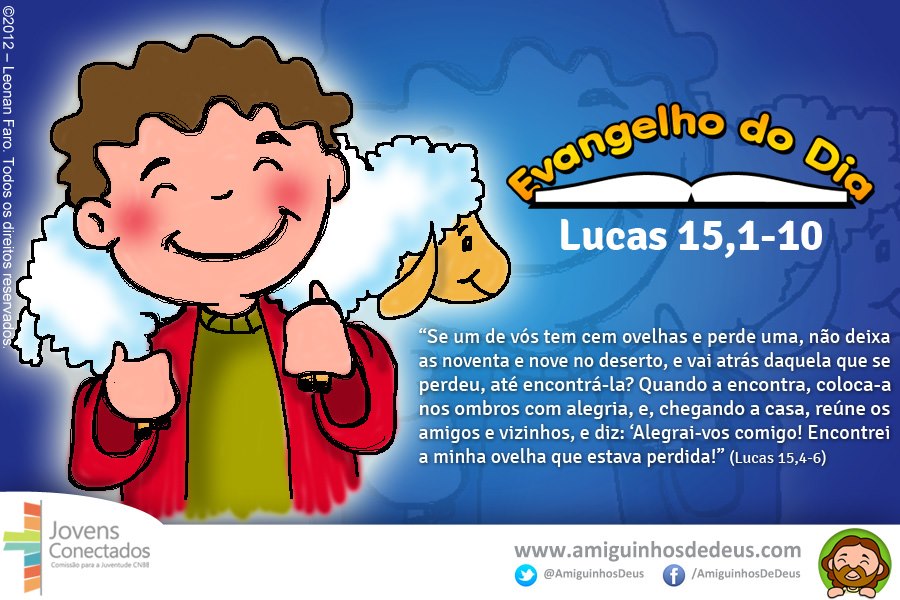 Perseverantes do Espírito Santo: Evangelho do Dia - Lucas 15, 1-10