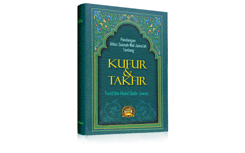 KUFUR DAN TAKFIR ~ Ibnu Al Minhadi | AS SUNNAH