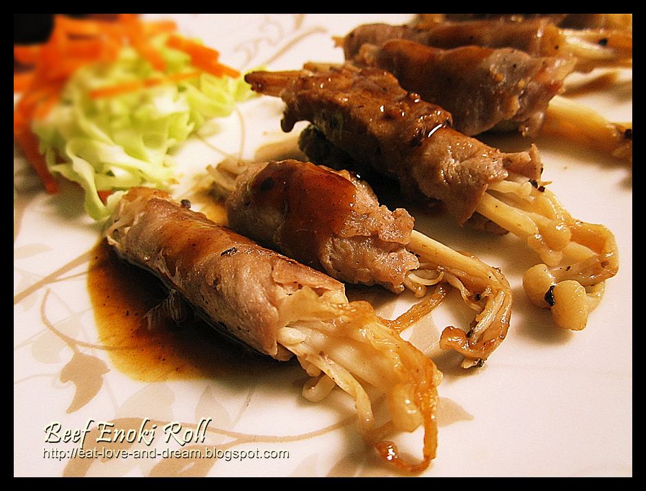 Eat, Love and Dream: Beef Enoki Roll